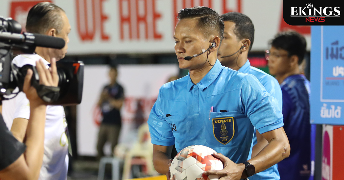 “นที” โดนแล้ว! พบเป่าผิดจริง แบน 6 สัปดาห์ รวม 4 เกม - EKings News